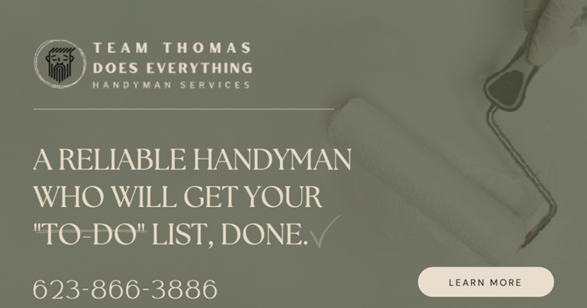 Team Thomas Does Everything - Handyman and Home Repairs